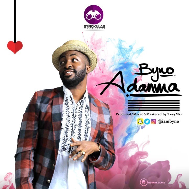 AUDIO: Byno – Adanma - TalkMedia Africa